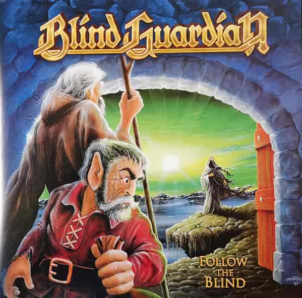 Blind Guardian – Follow The Blind (Remixed & Remastered)