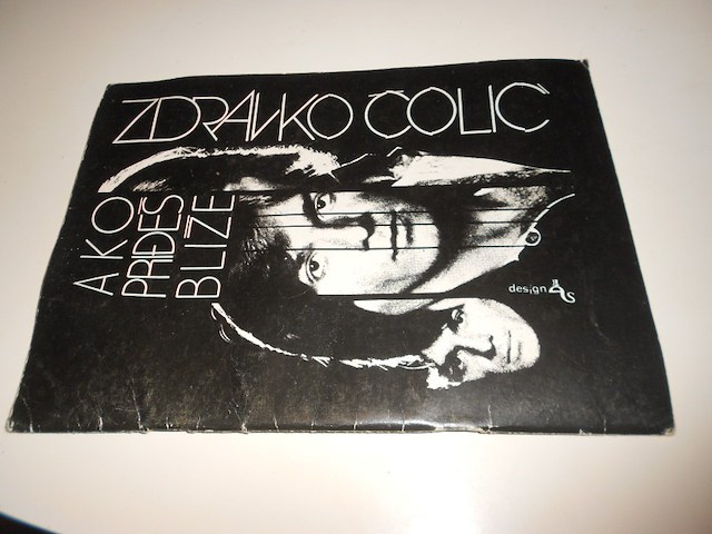 zdravko čolić  ako priđeš bliže   1978.g.