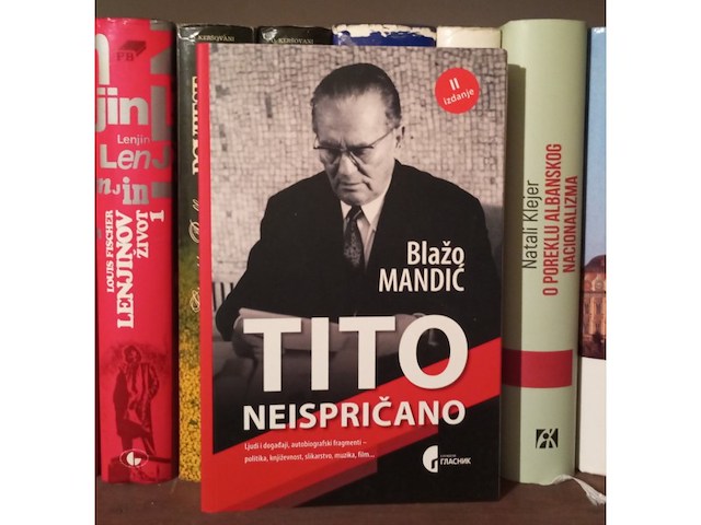 TITO – neispričano  Blažo Mandić