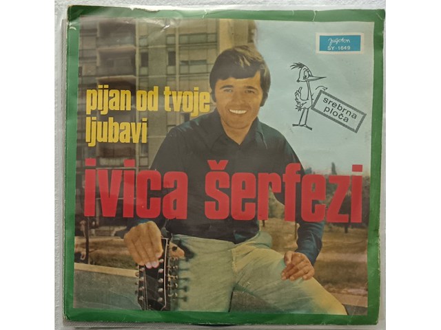 IVICA  SERFEZI  -  PIJAN  OD  TVOJE  LJUBAVI