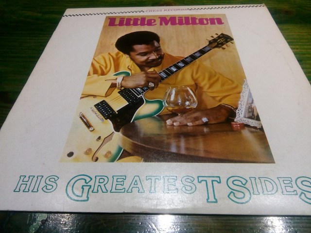 LITTLE MILTON - HIS GREATEST SIDES