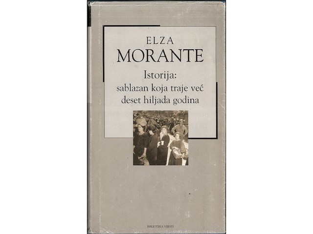 Elza Morante - ISTORIJA