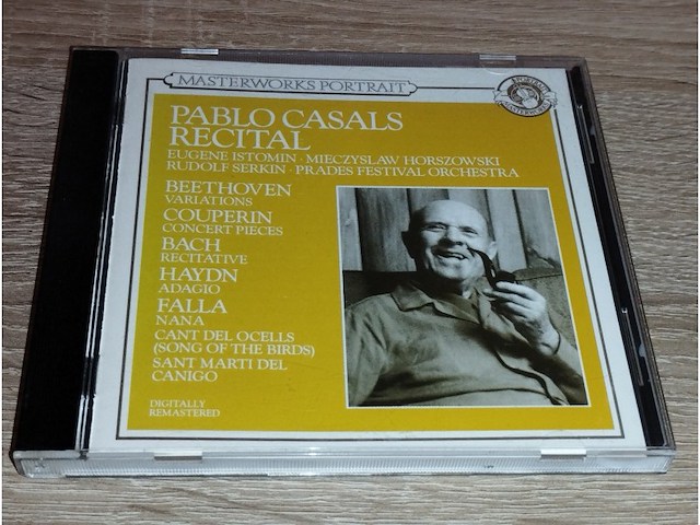 Pablo Casals - Recital