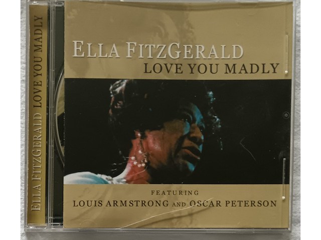 ELLA  FITZGERALD  -  LOVE  YOU  MADLY