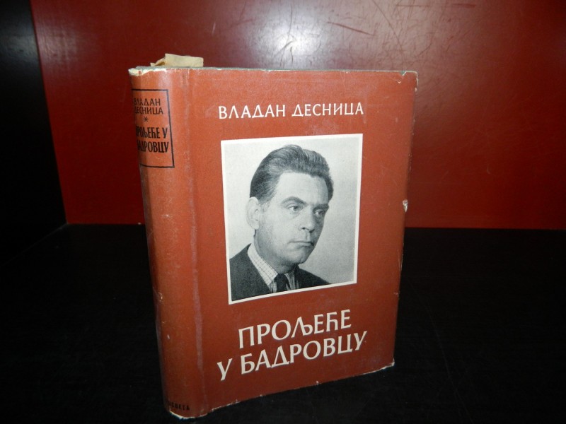 Proljeće u Badrovcu, Vladan Desnica