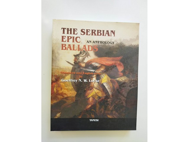 The Serbian Epic Ballada, an Antology-dvojezično