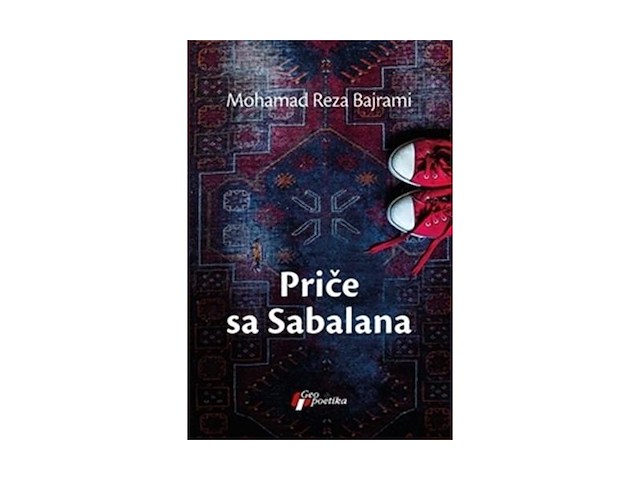 Priče sa Sabalana - Mohamad Reza Bajrami