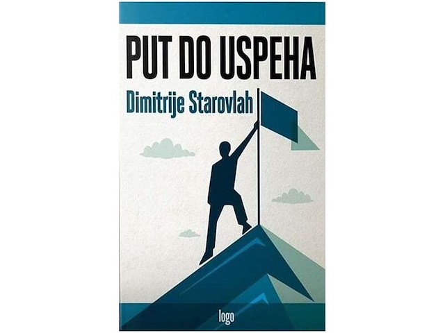 Put do uspeha - Dimitrije Starovlah