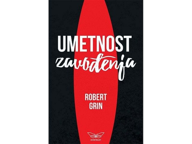 Umetnost zavođenja - Robert Grin