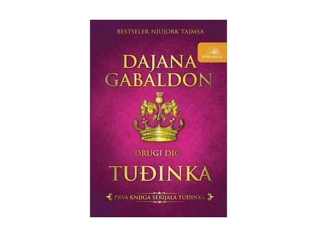 Tuđinka 2 - Dajana Gabaldon