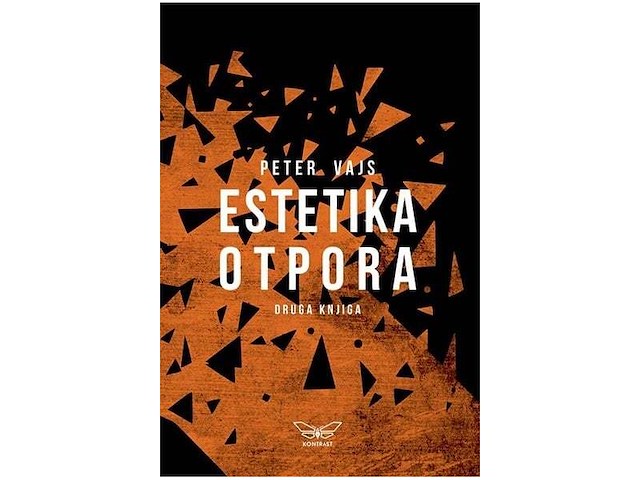 Estetika otpora 2 - Peter Vajs