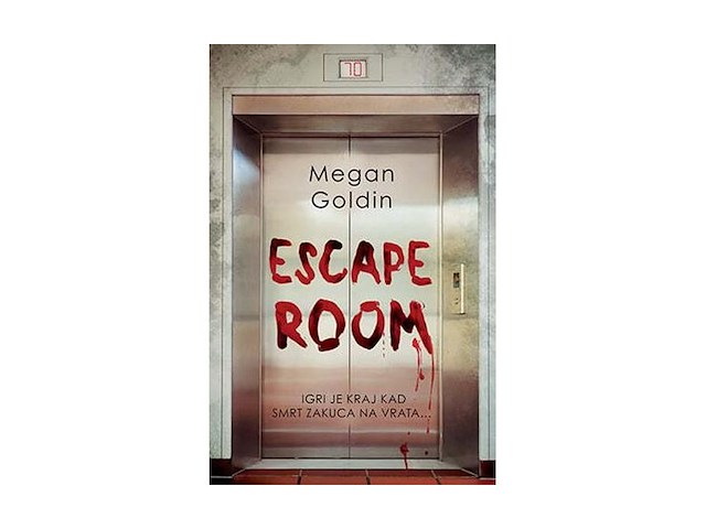 Escape Room - Megan Goldin