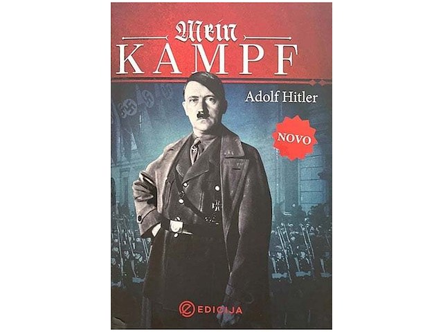 Mein Kampf - Adolf Hitler