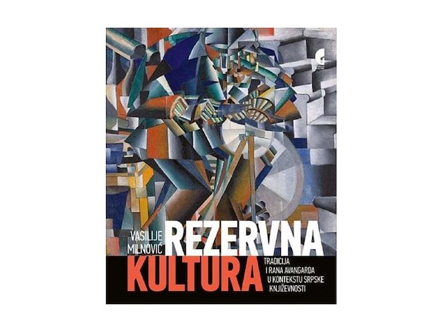 Rezervna kultura - Vasilije Milnović