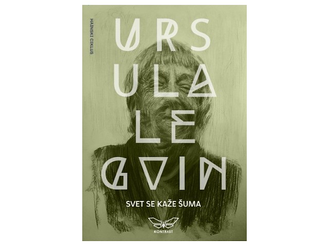 Svet se kaže šuma - Ursula Le Gvin