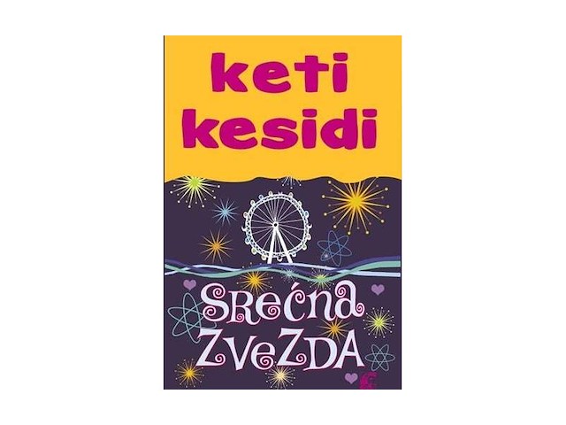 Srećna zvezda - Keti Kesidi