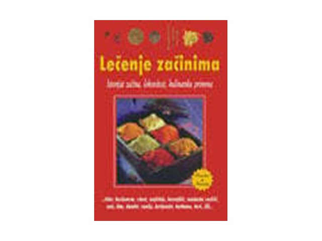 Lečenje začinima - Slobodanka Kalauzović-Vanjkević