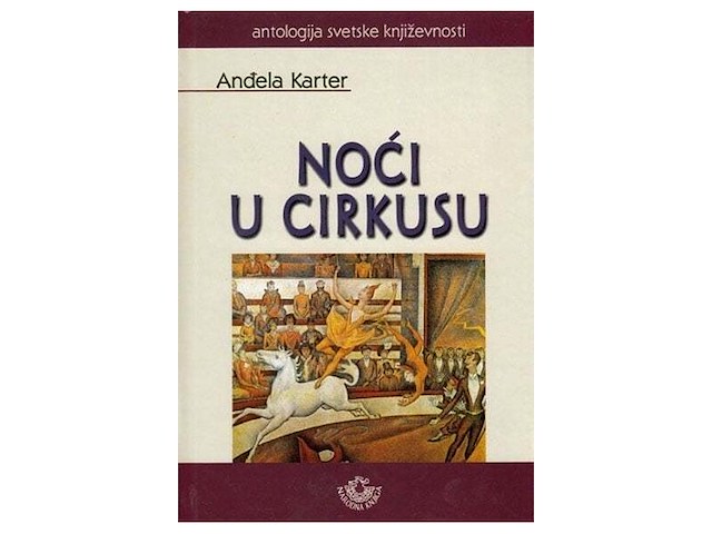 Noć u cirkusu - Anđela Karter