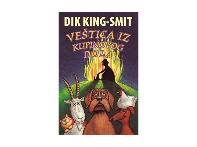 Veštica iz Kupinovog dola - Dik King-Smit