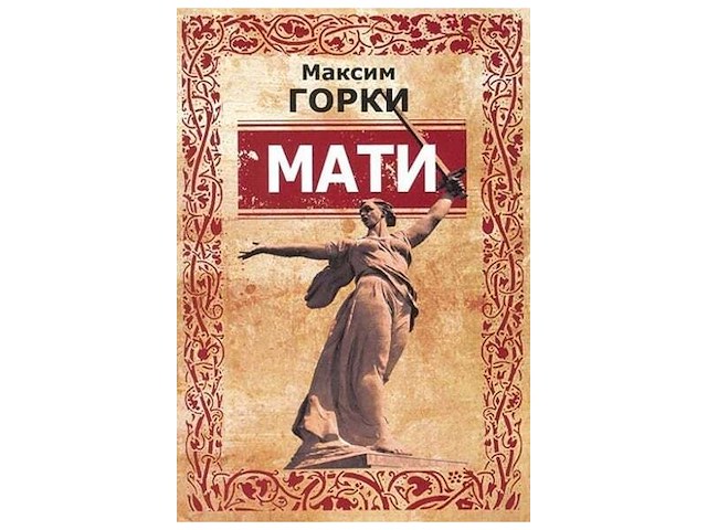 Mati - Maksim Gorki