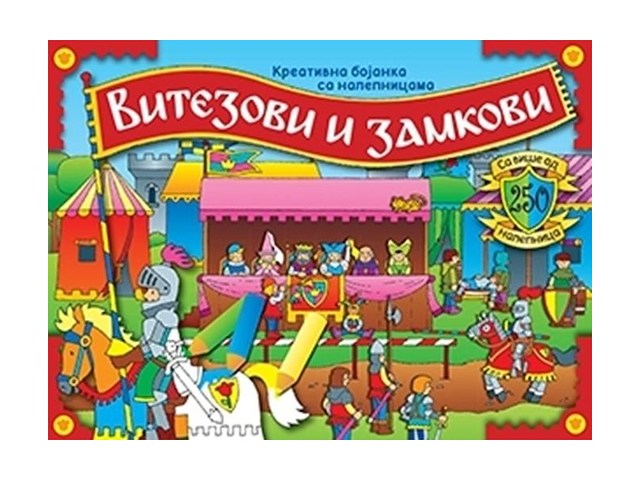 Kreativna bojanka sa nalepnicama - Vitezovi i zamkovi - Đordi Buskets