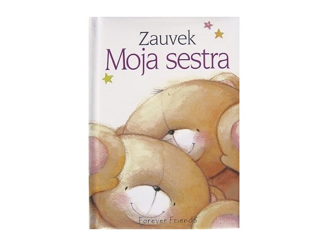 Zauvek moja sestra - Helen Exley