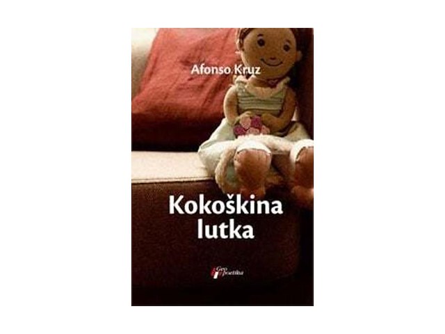 Kokoškina lutka - Afonso Kruz
