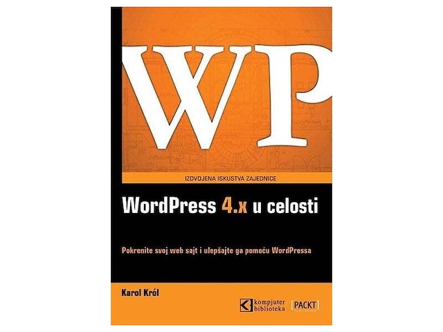 Wordpress 4.x u celosti - Karol Krol