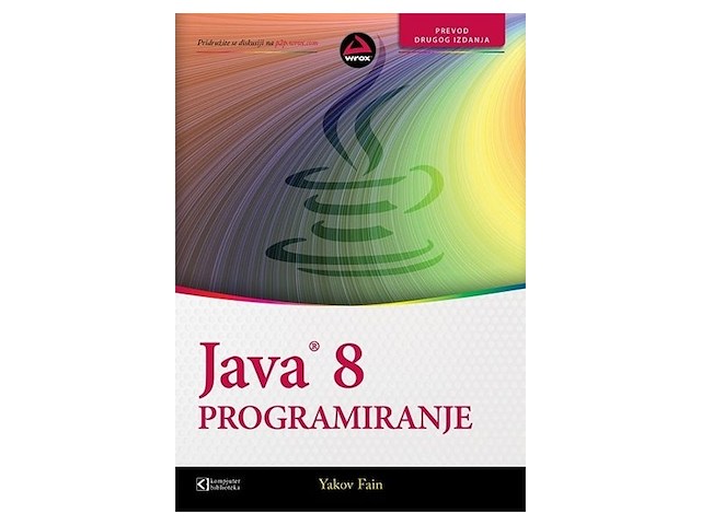 Java 8 - programiranje - Yakov Fain