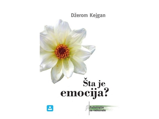 Šta je emocija - Džerom Kejgan