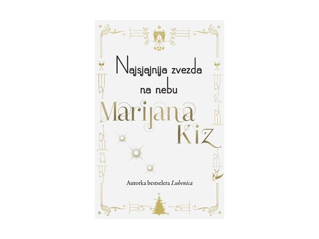 Najsjajnija zvezda na nebu - Marijana Kiz