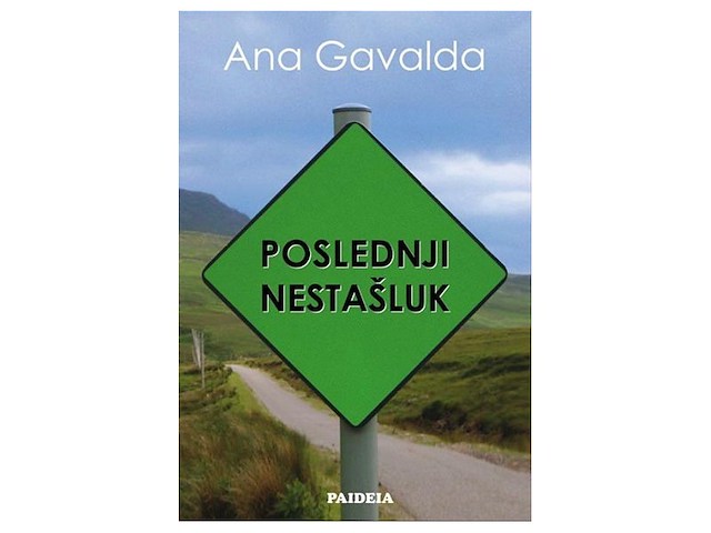 Poslednji nestašluk - Ana Gavalda