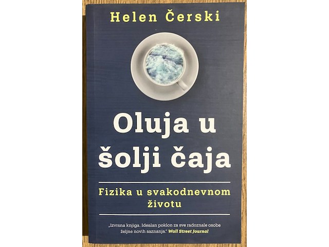Helen Čerski - OLUJA U ŠOLJI ČAJA - NOVA
