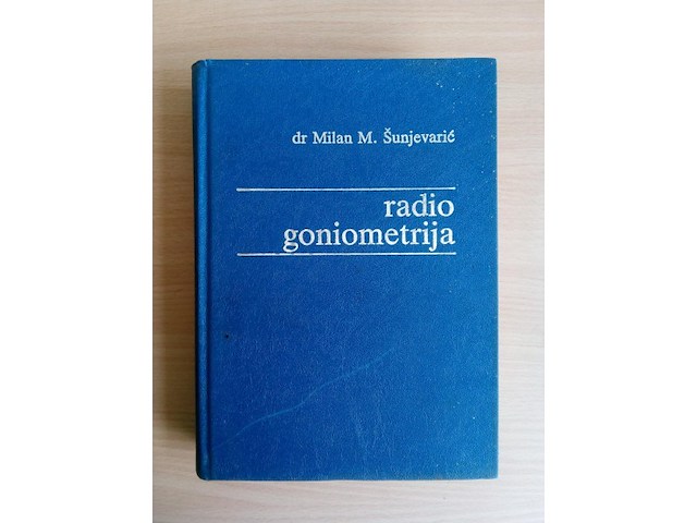 Dr Milan Šunjevarić - Radio goniometrija