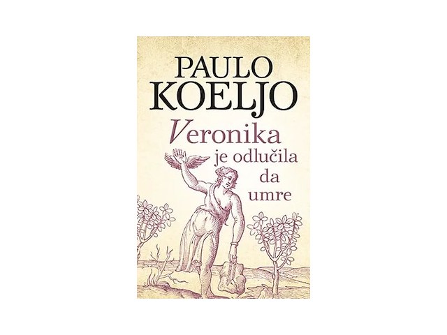 Veronika je odlučila da umre - Paulo Koeljo