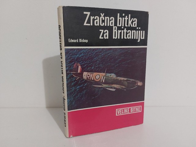 Zračna bitka za Britaniju - Edward Bishop