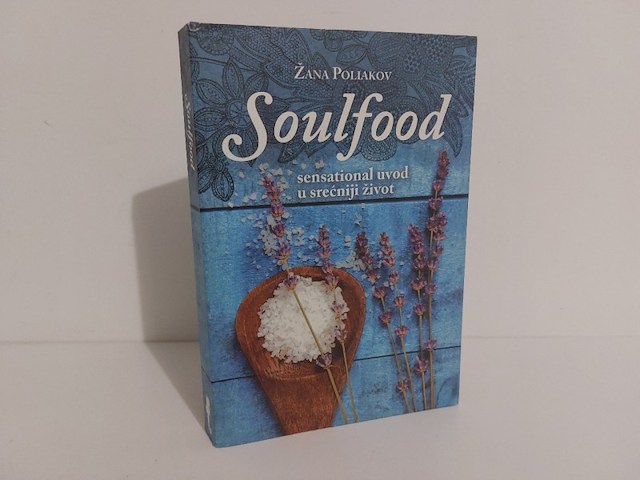 Soulfood  - Žana Poliakov