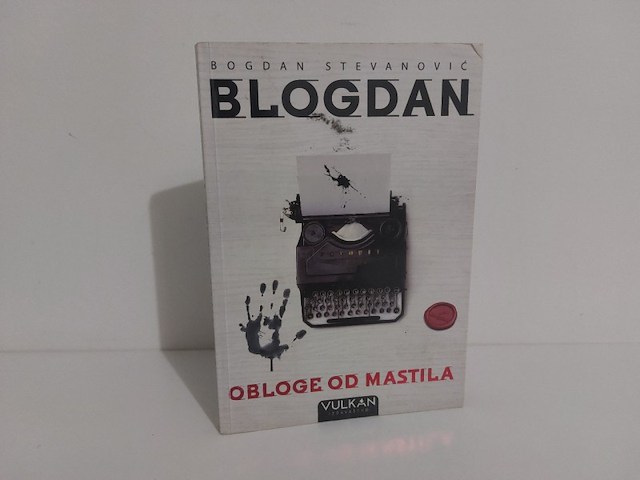 Obloge od mastila  - Bogdan Stevanović