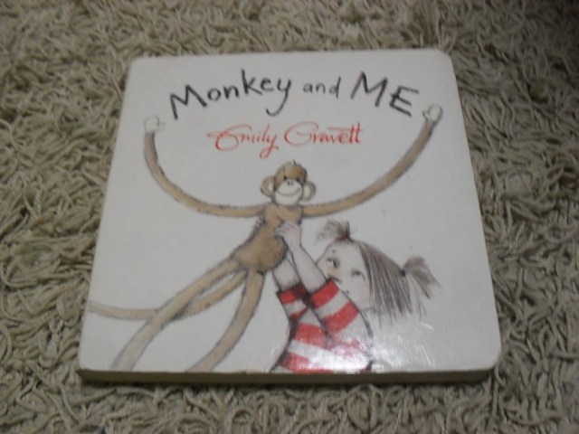 MONKEY AND ME - EMILY GRANETT