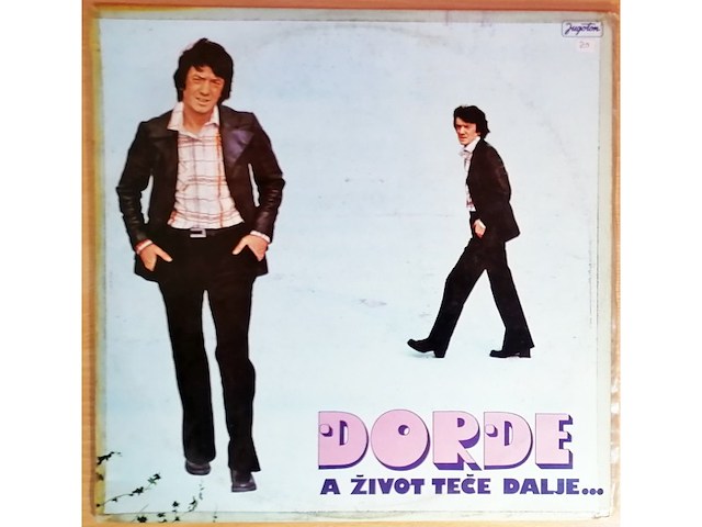 LP ĐORĐE MARJANOVIĆ - A život teče dalje (1975) VG+