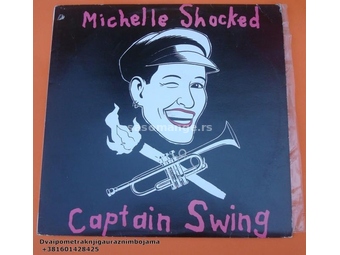 Michelle Shocked Captain Swing