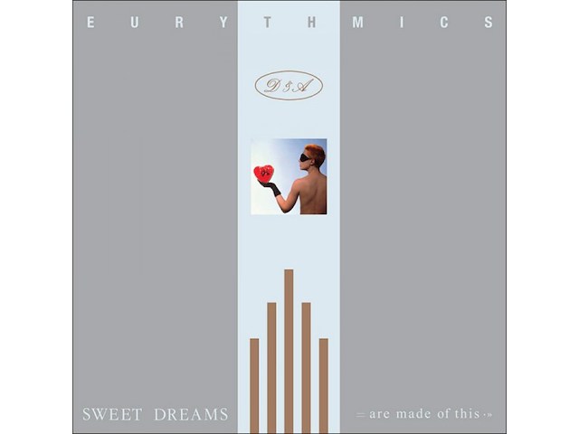 Eurythmics - Sweet Dreams (Are Made of This)