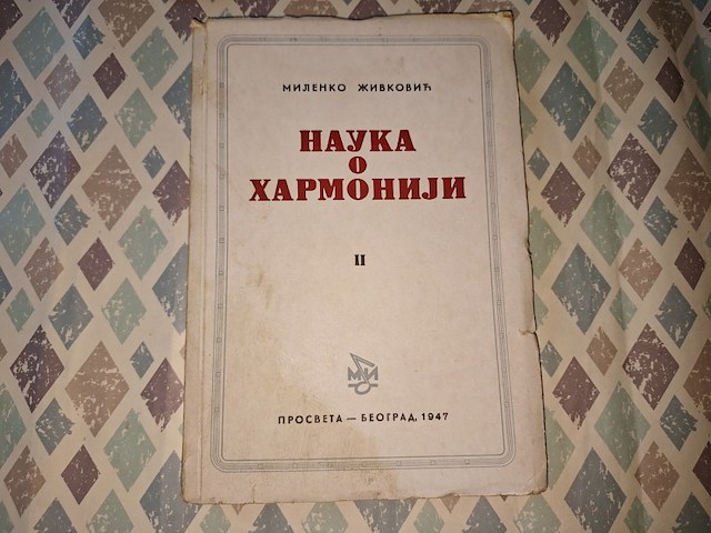 NAUKA O HARMONIJI MILENKO ŽIVKOVIĆ