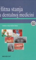 Hitna Stanja U Dentalnoj Medicini Od Vanja Vučićević Boras