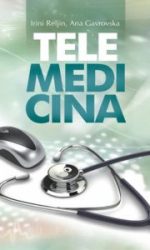 Telemedicina Od Ana Gavrovska, Irini Reljin