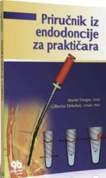 Priručnik Iz Endodoncije Za Praktičara Od M. Trope, G. Debelian