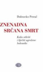 Iznenadna Srčana Smrt Od Dubravko Petrač