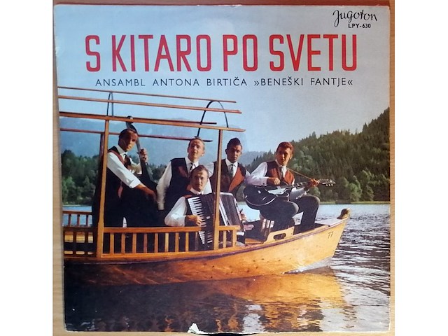 folk LP: BENEŠKI FANTJE - S kitaro po svetu (`65) NM/VG