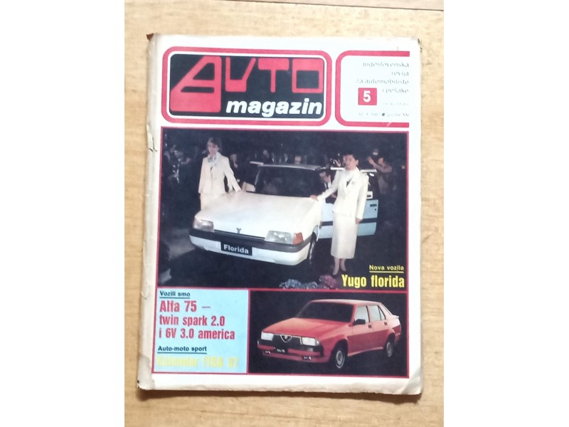 Auto Magazin - Broj 5 - 1987.g - Yugo Florida - Alfa 75