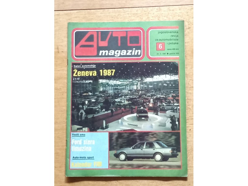 Auto Magazin - Broj 6 - 1987.g - Salon Automobila Ženev